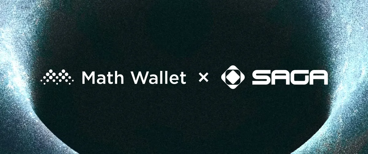 MathWallet and Saga Strategic Partnership – MathWallet